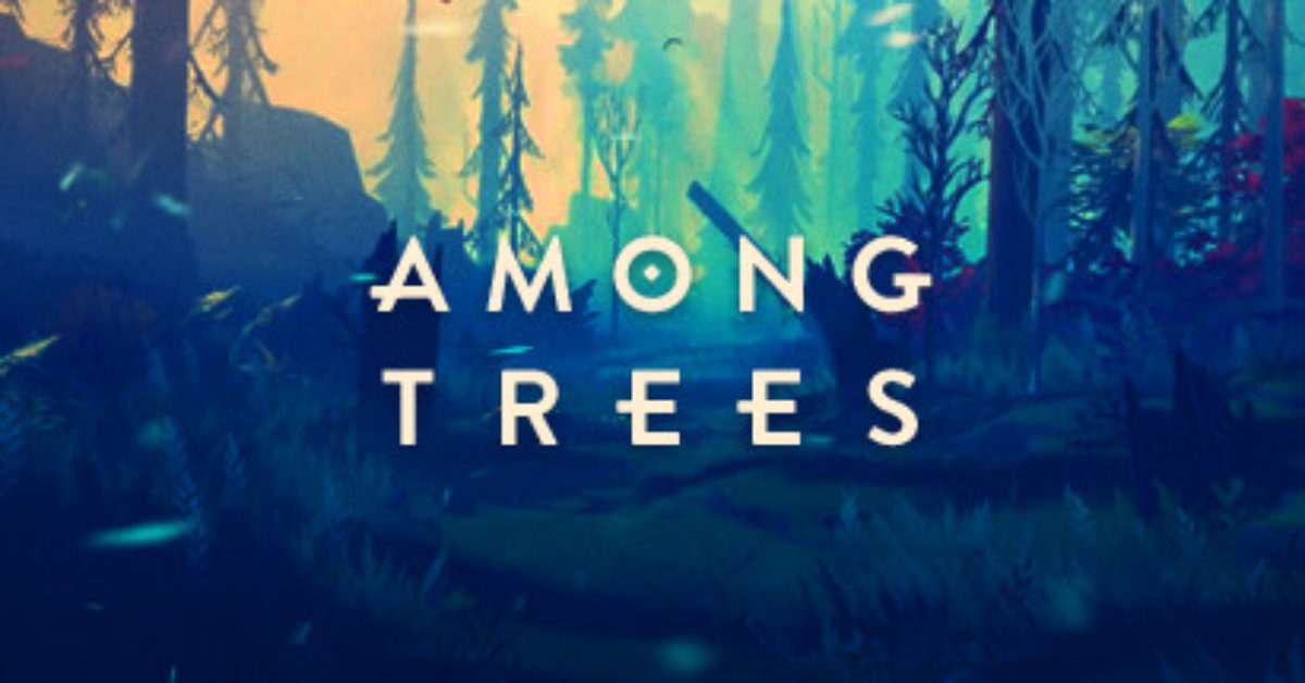 Among Trees Trailer Brings Players Into the Wild