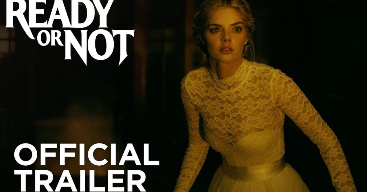 “Ready or Not” Trailer: Hide and Seek Gone Gory