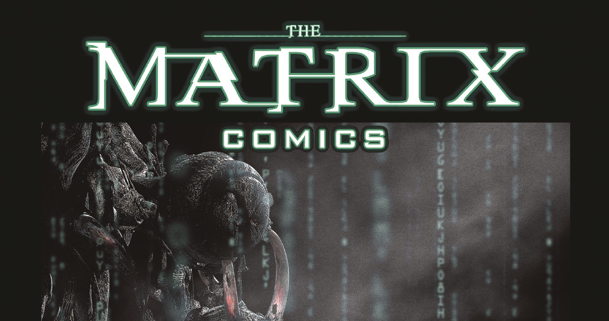 "The Matrix" Returns to Comics For Its 20th Anniversary - and so Does ...