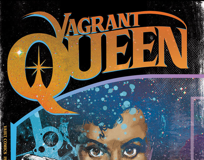 Vault Comics Launches New Vagrant Queen Series For 2020, Alongside TV Show