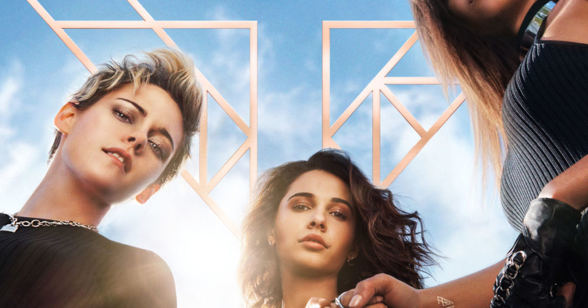 3 Reasons the New "Charlie's Angels" is Worth Watching
