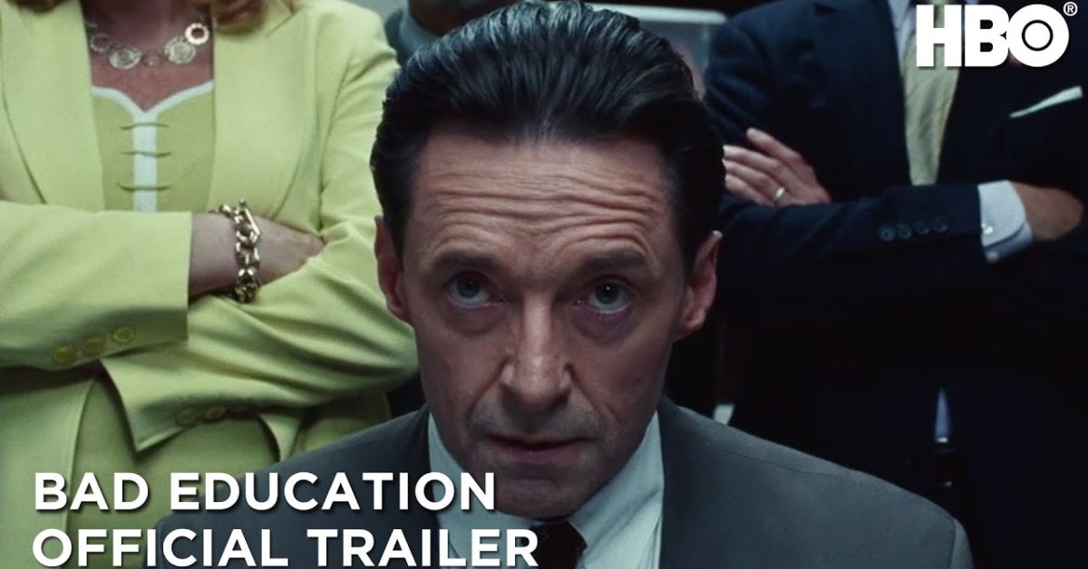 'Bad Education': Hugh Jackman Stars in HBO Dark Comedy April 25