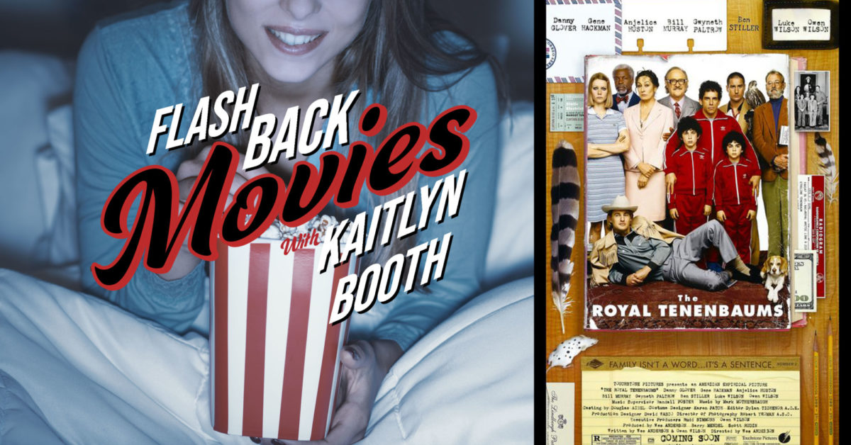 Flashback Movies: Looking Back at The Royal Tenenbaums (2001)