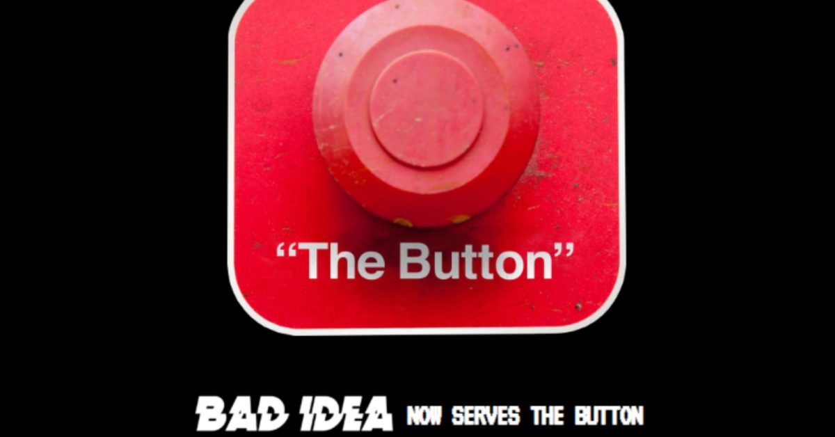 Bad Idea Launches The Button When It Gets A Billion Clicks