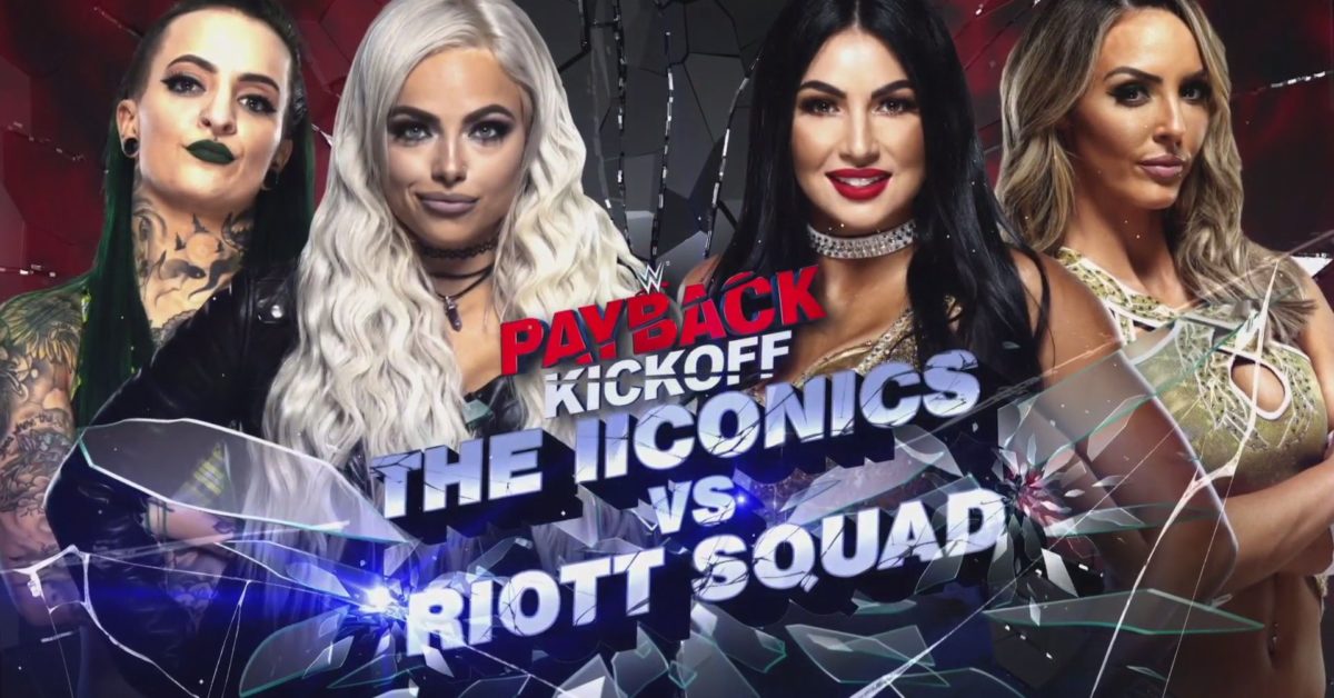 WWE Payback Results: Kickoff Show - Iiconics vs. Riott Squad