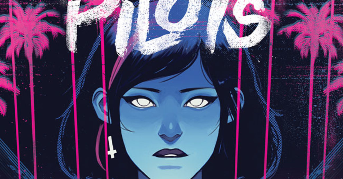 Home Sick Pilots by Dan Watters, Caspar Wijngaard From Image Comics