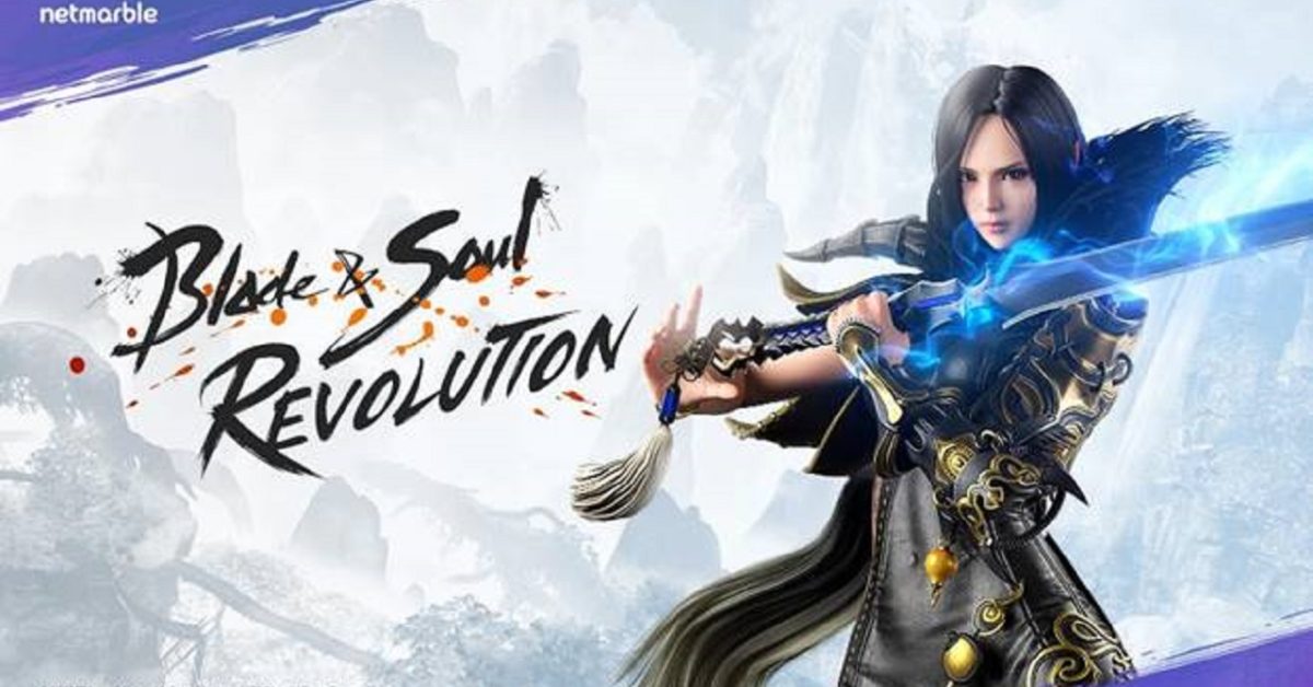 Netmarble Reveals Blade & Soul Revolution Is Going Global Netmarble Reveals Blade & Soul Revolution Is Going Global