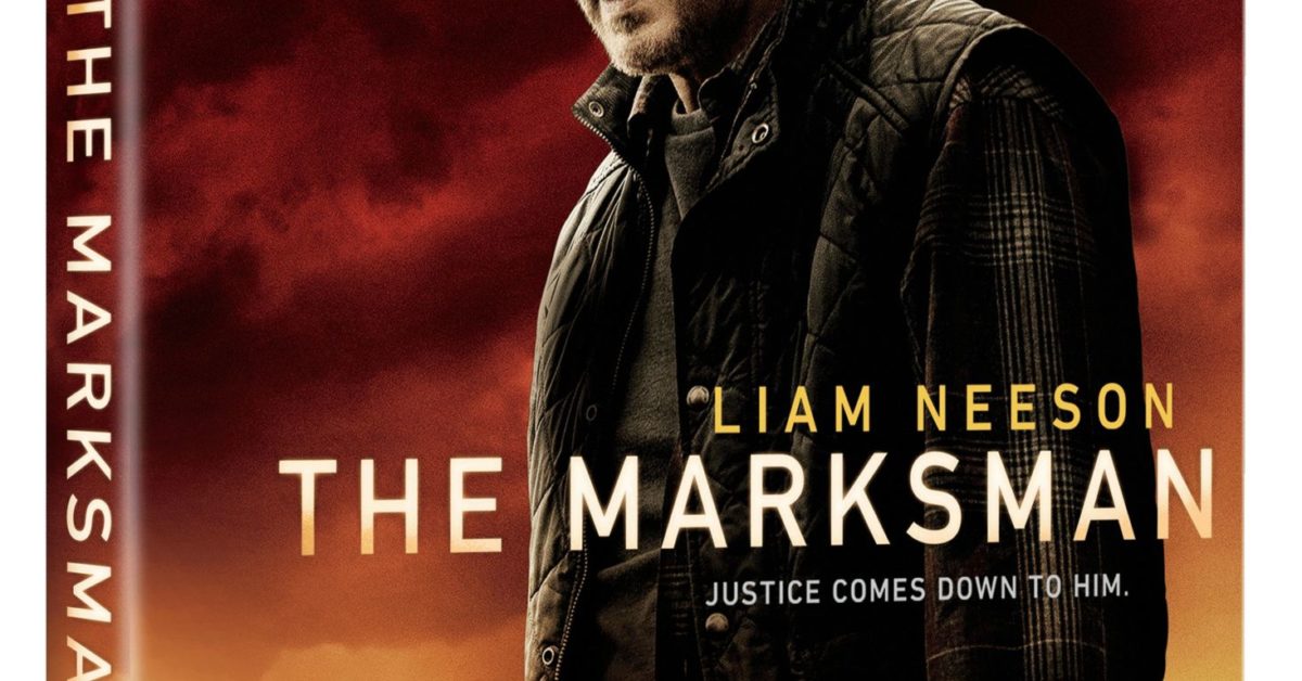 Liam Neeson Action Film The Marksman Hits Blu-ray May 11th