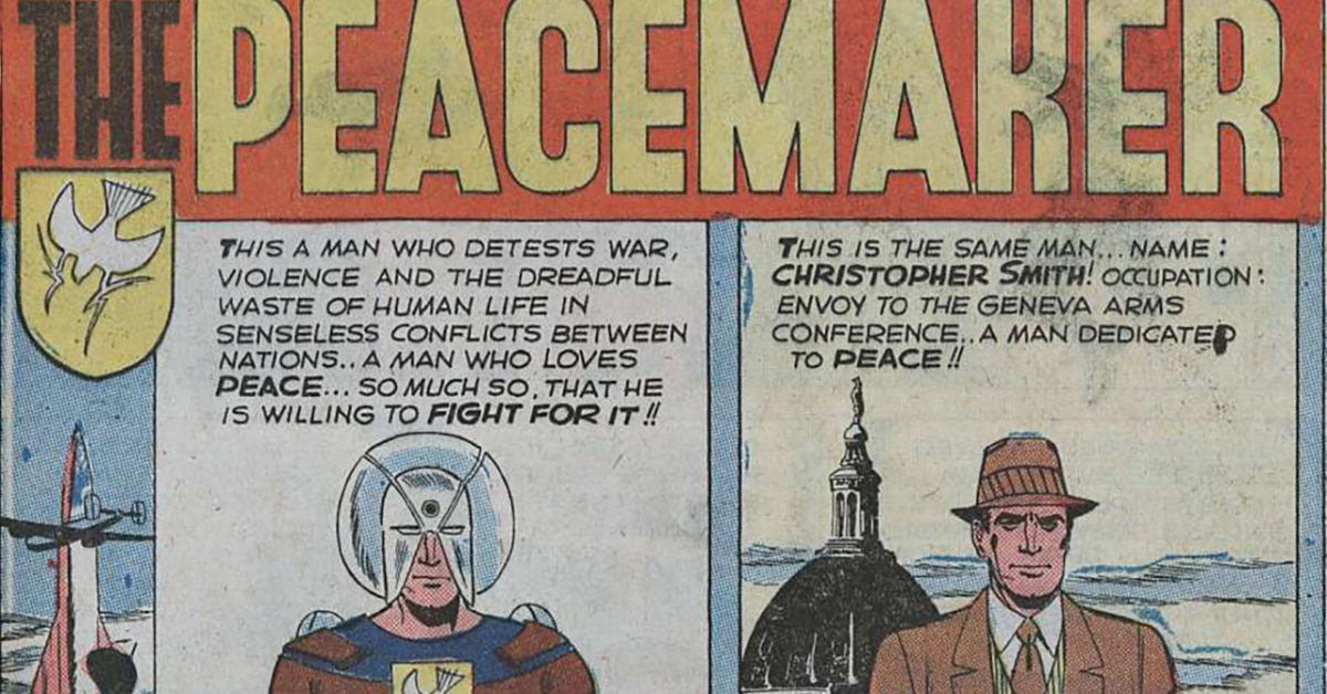 Peacemaker Charlton Comics Christopher Smith Peacemaker Charlton