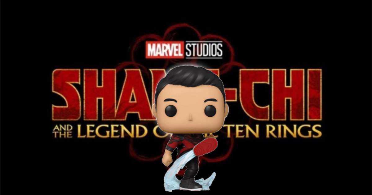 Marvel Debuts Shang-Chi Legend of the Ten Rings Funko Pops