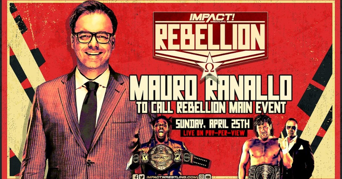 Mauro Ranallo to Call Rich Swann vs. Kenny Omega at Impact Rebellion