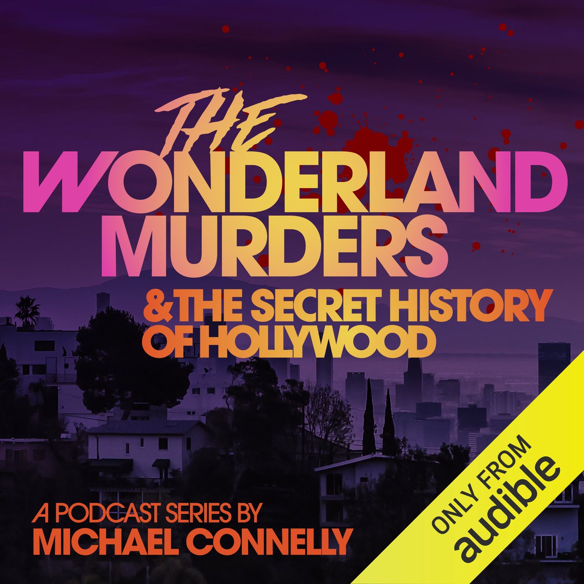 The Wonderland Murders And The Secret History Of Hollywood News Rumors