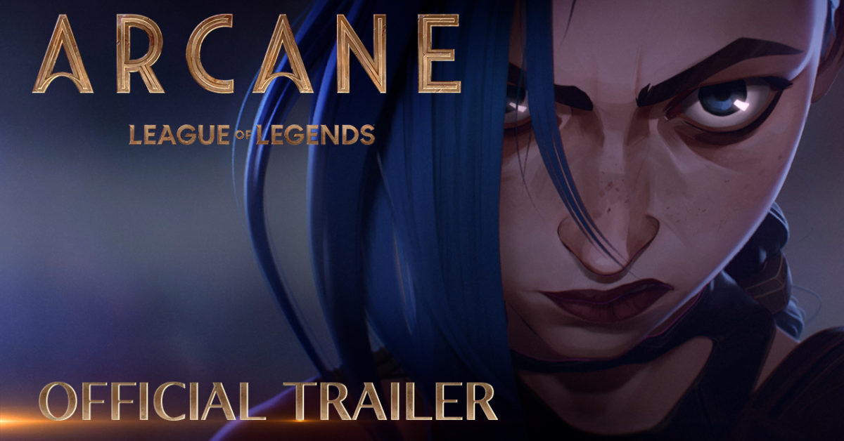 Arcane: League Of Legends Netflix Series Gets A Trailer & A Date