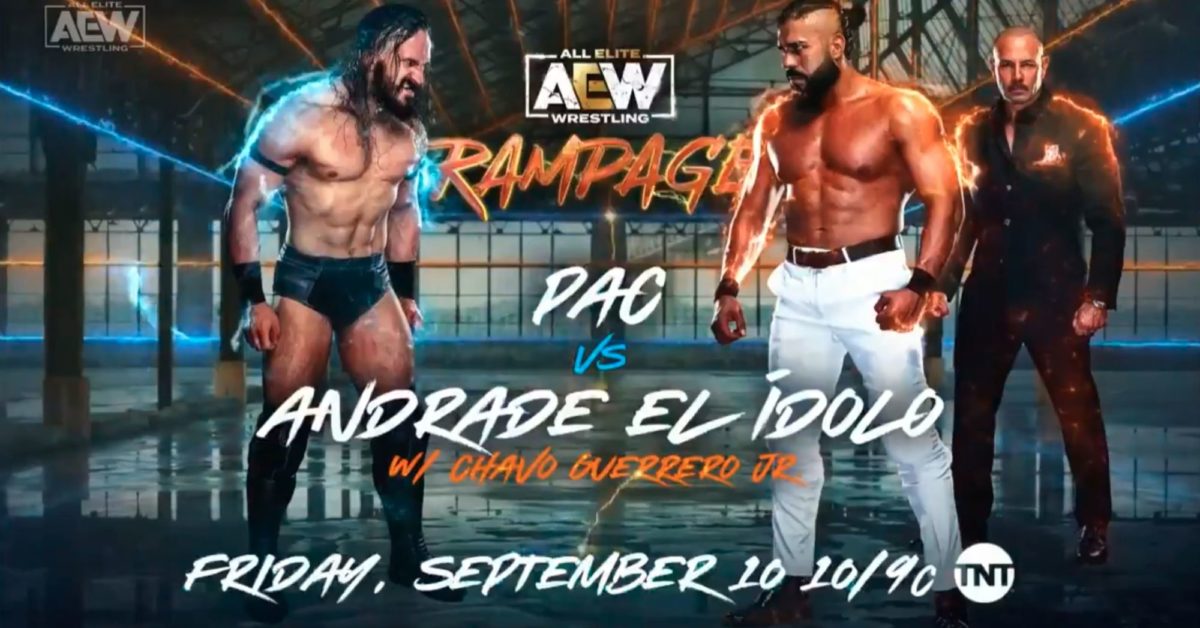 Pac vs. Andrade Rescheduled for Next Week's AEW Rampage