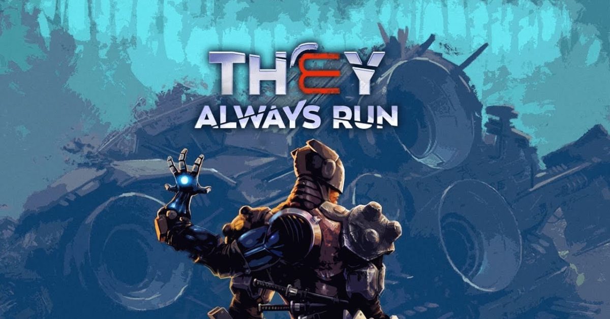 They Always Run Set For Release In Late October