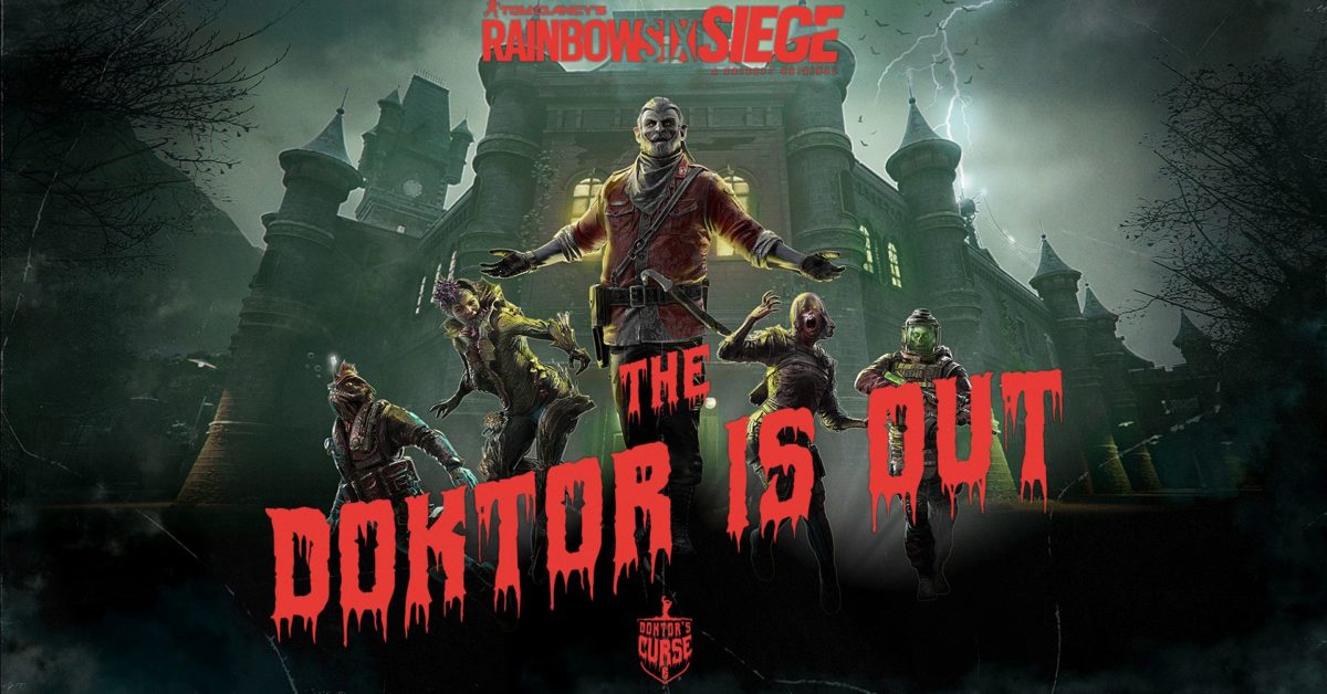 Doktor’s Curse Has Returned To Rainbow Six Siege