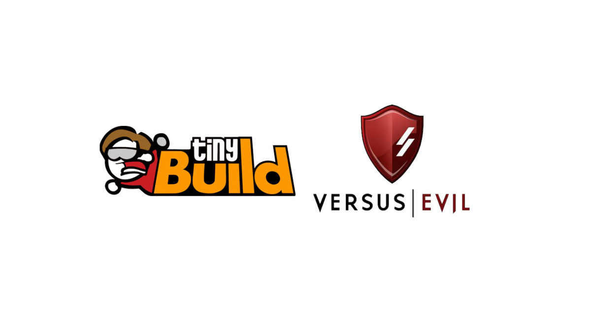 TinyBuild Games Acquires American Publisher Versus Evil