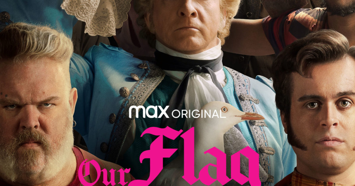 Our Flag Means Death Sets Sail This March; Trailer, Key Art Released