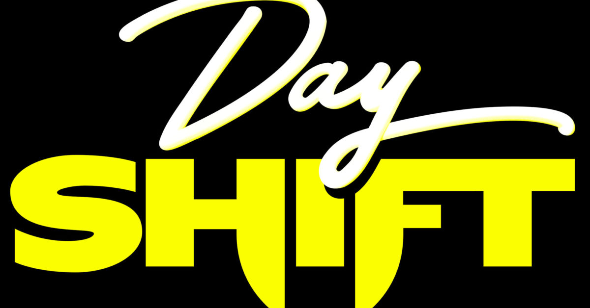 Day Shift Promises Wild Vampire Action August 12th On Netflix