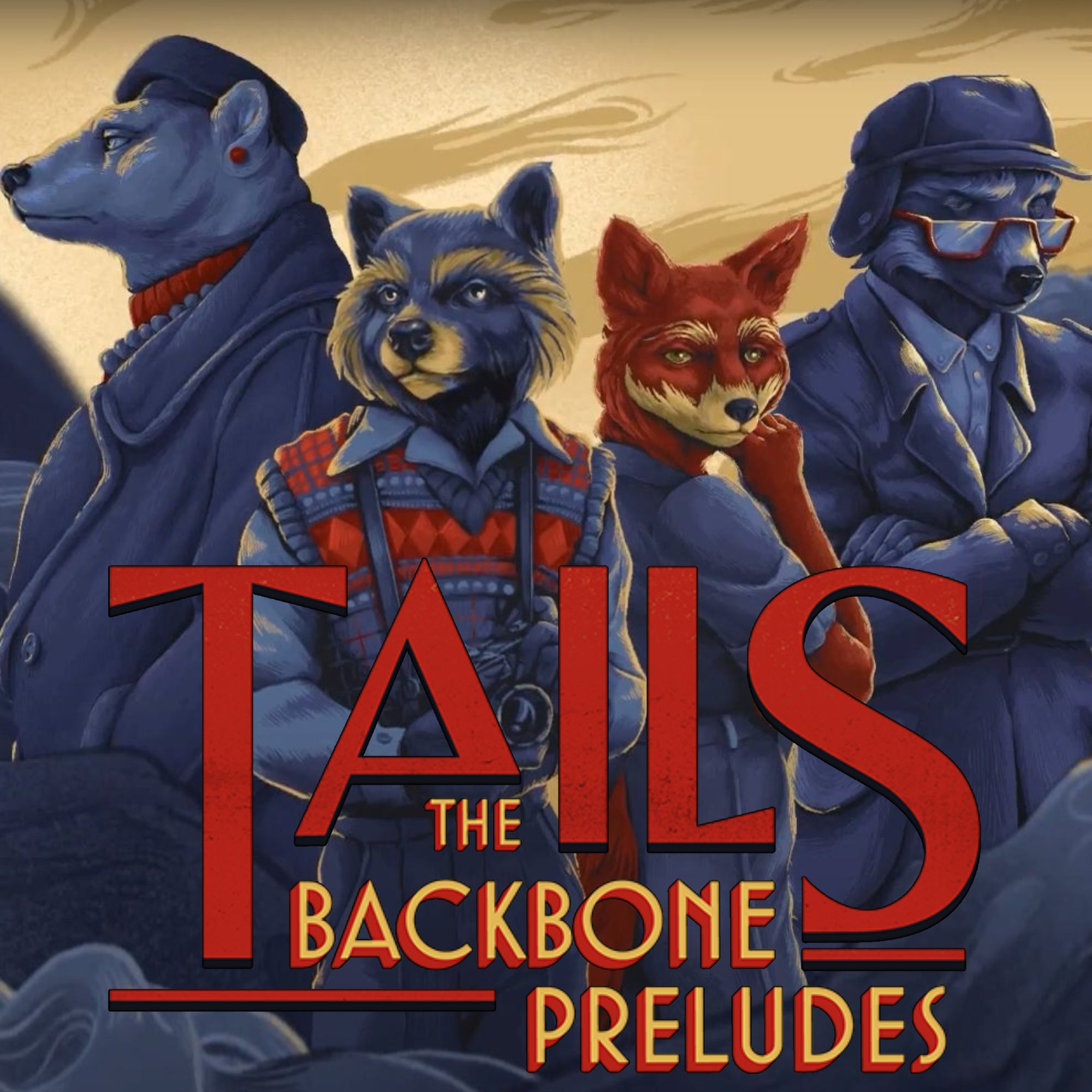 Tails: The Backbone Preludes News, Rumors and Information - Bleeding ...