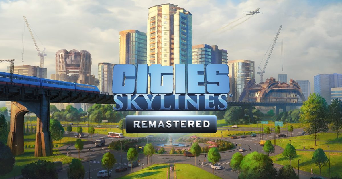 Cities: Skylines - Remastered Reveals Full Slate Of Content