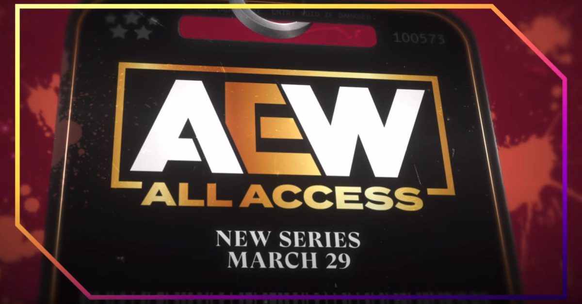AEW All Access: Reality Show Trailer Drops Ahead of March 29th Debut
