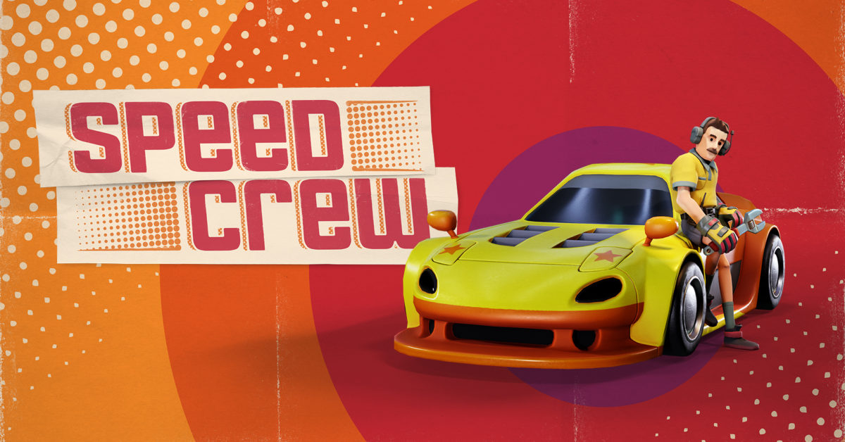 Speed Crew Set For Launch On Switch & PC This June