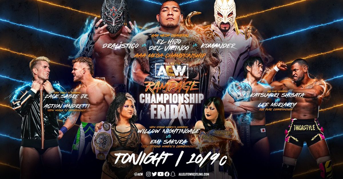 AEW Rampage Preview: Championship Friday Cheeses Off The Chadster