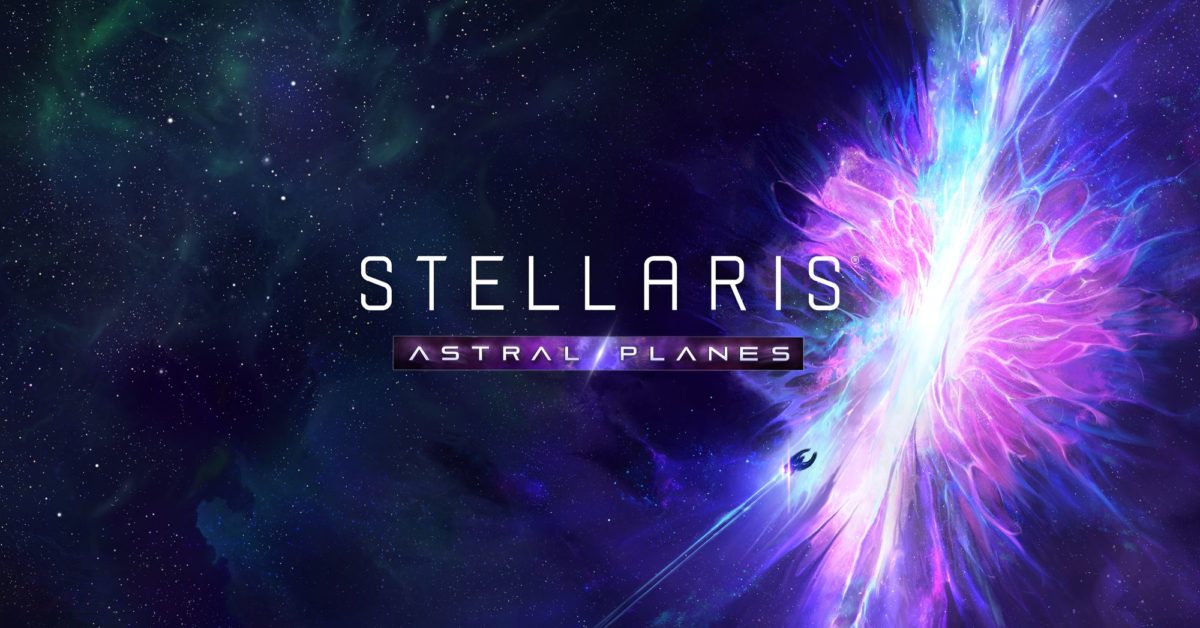 Stellaris: Astral Planes To Be Released Next Week