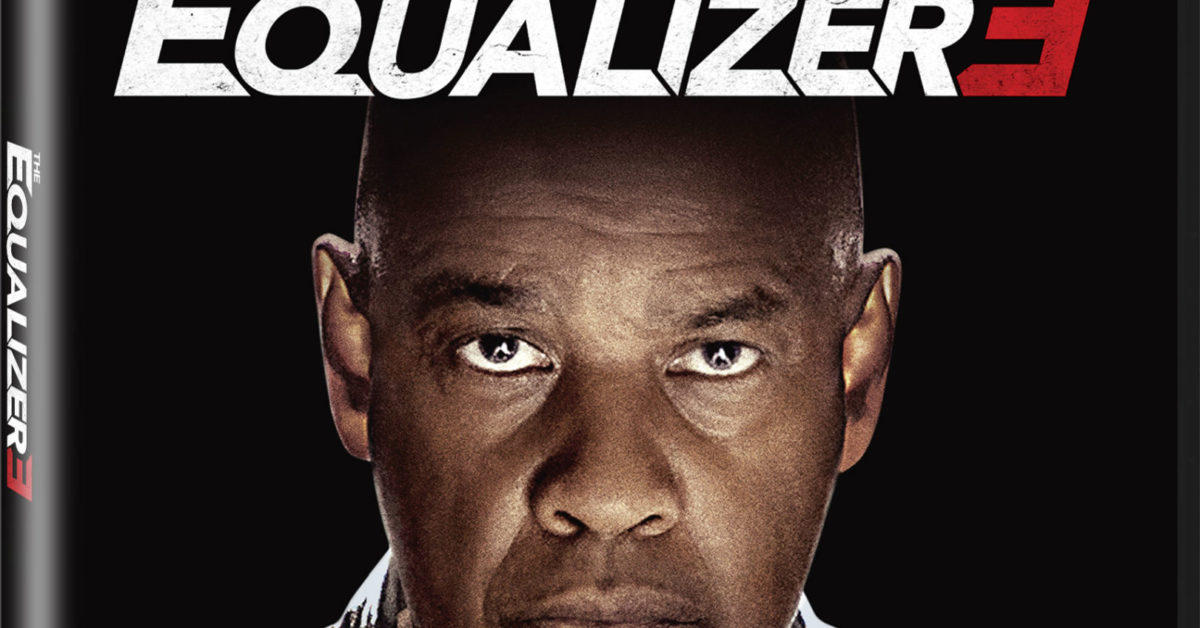 The Equalizer 3 Hits Digital Tomorrow, Disc Release November 14th