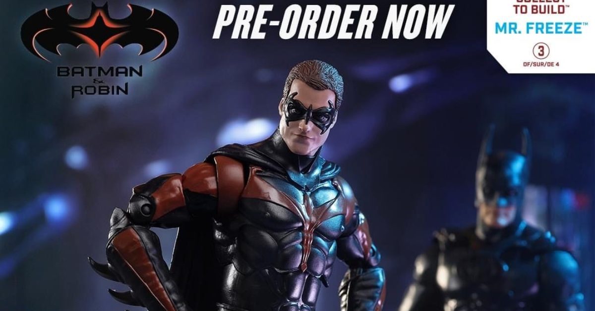 McFarlane Brings Back Chris O'Donnell’s Robin from Batman & Robin 97'