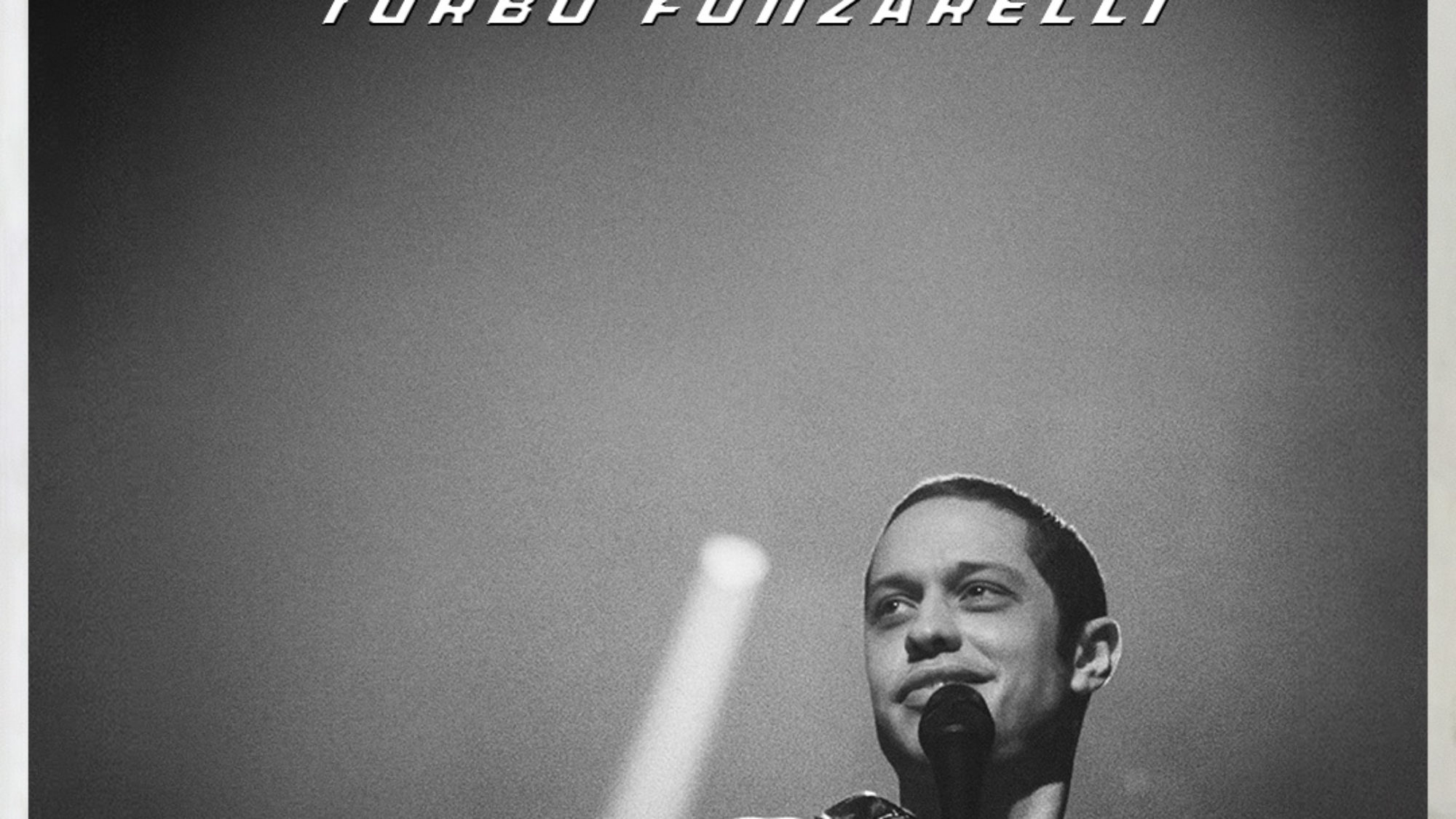 Pete Davidson: Netflix Releases "Turbo Fonzarelli" Official Trailer