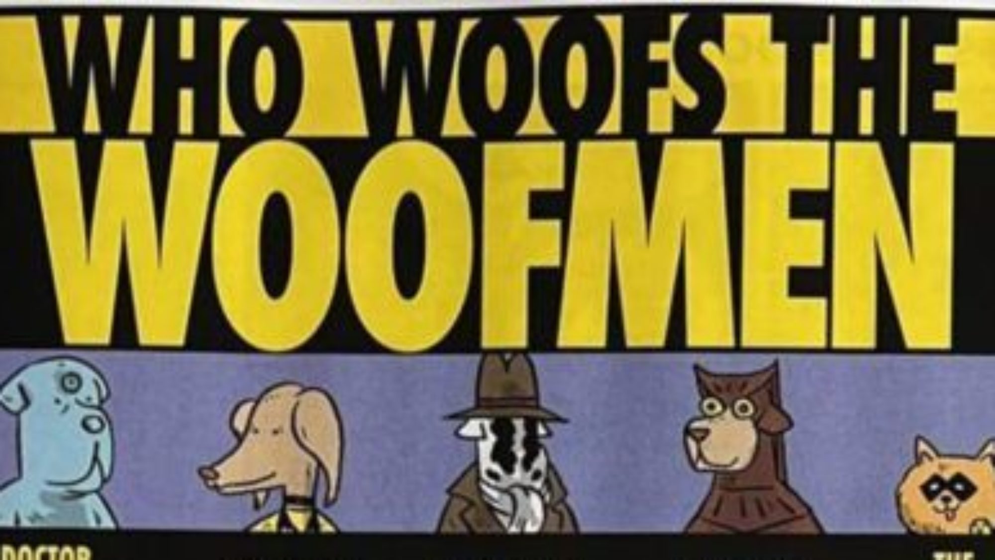 DC Comics Asks... Who Woofs The Woofmen? (Spoilers)