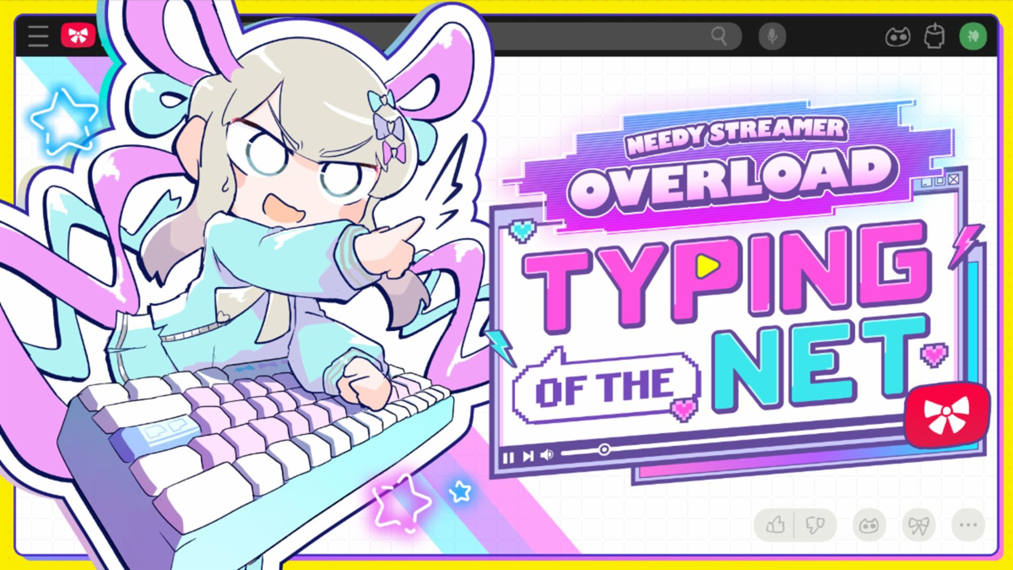 Needy Streamer Overload: Typing of The Net Set For January Release