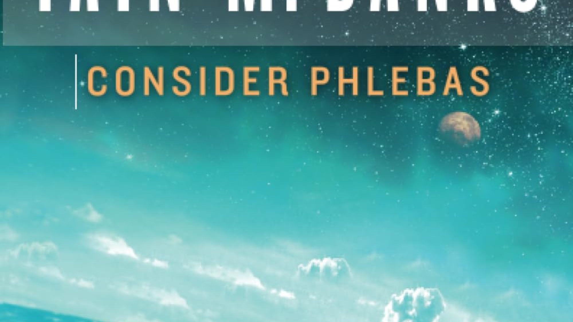 Consider Phlebas: Classic Iain M. Banks Sci Fi Novel in Development