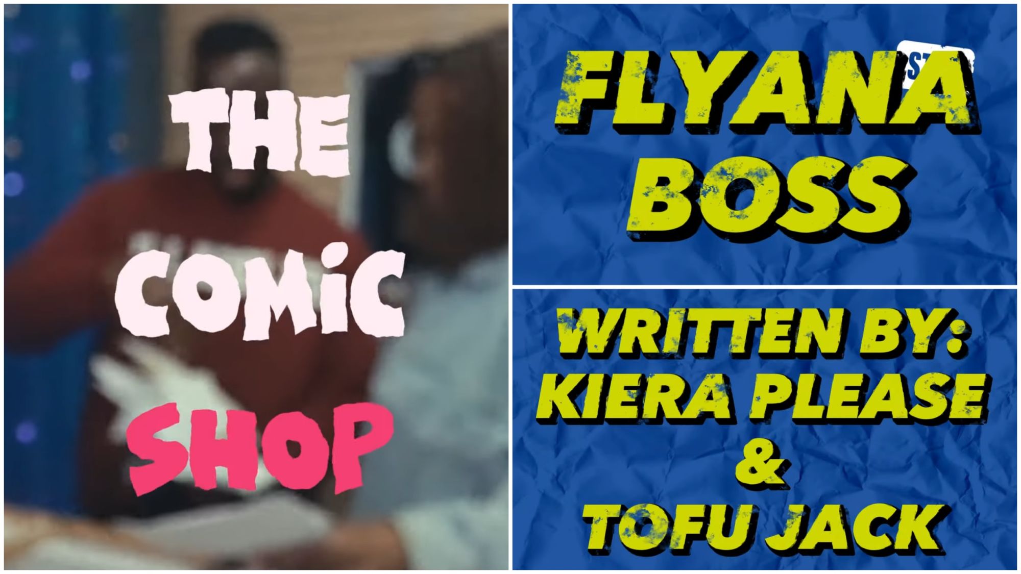 The Comic Shop: Flyana Boss-Performed Theme Song Gets Lyric Video